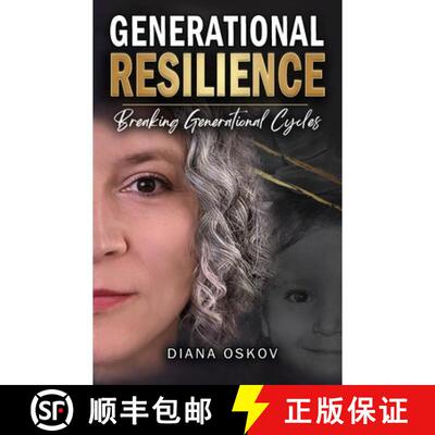 【3-4周达】Generational Resilience:  Breaking Generational Cycles [9798995684114]