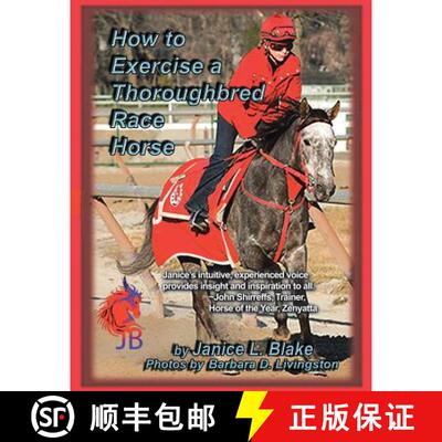 【3-4周达】How to Exercise a Thoroughbred Race Horse [9781452580913]
