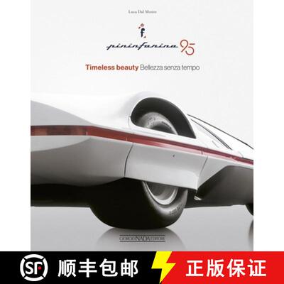 【3-4周达】Pininfarina 95: Timeless Beauty [9788879119702]