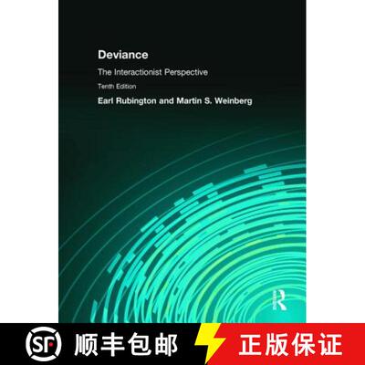 【3-4周达】Deviance : The Interactionist Perspective [9780205503711]