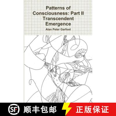 【3-4周达】Patterns of Consciousness: Part II Transcendent Emergence [9781291346367]