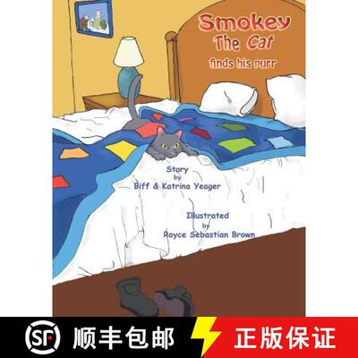 【3-4周达】Smokey The Cat: (finds his purr) [9780997198218]