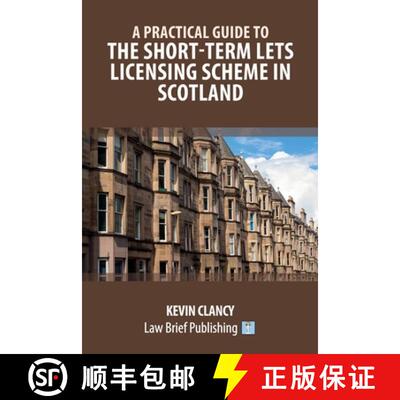 【3-4周达】A Practical Guide to the Short-Term Lets Licensing Scheme in Scotland [9781914608759]