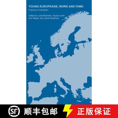 【3-4周达】精装 Young Europeans, Work and Family [9780415248464]