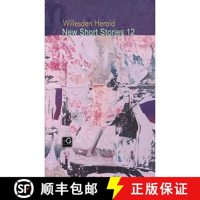 【3-4周达】Willesden Herald New Short Stories 12 [9798985908916]