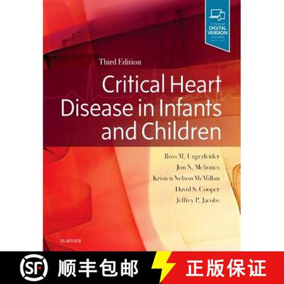 【3-4周达】精装 Critical Heart Disease in Infants and Children [9781455707607]