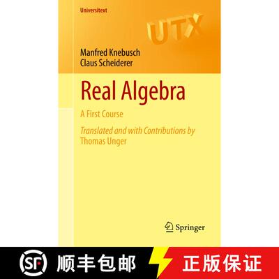 【3-4周达】Real Algebra : A First Course (1st ed. 2022) (1st ed. 2022) (1st ed. 2022) (1st ed. 2022) [9783031097997]