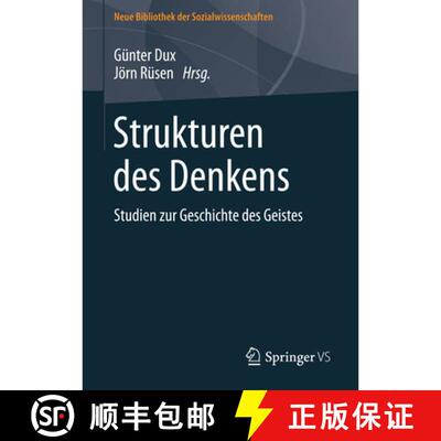 【3-4周达】精装 Strukturen des Denkens : Studien zur Geschichte des Geistes [9783658062545]