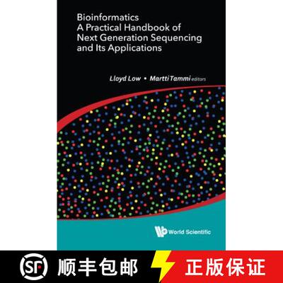 【3-4周达】精装 Bioinformatics: A Practical Handbook Of Next Generation Sequencing And Its Applications [9789813144743]