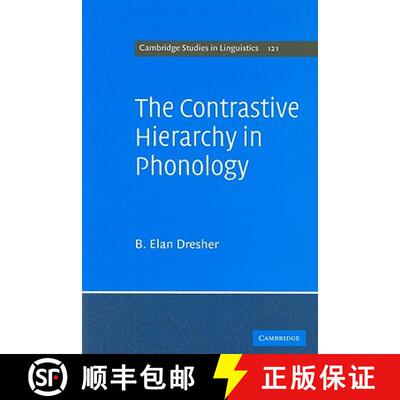 【3-4周达】精装 Contrastive Hierarchy in Phonology: - The Contrastive Hierarchy in Phonology [9780521889735]