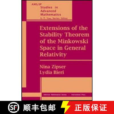 【3-4周达】精装 Extensions of the Stability Theorem of the Minkowski Space in General Relativity 2009 [9780821848234]