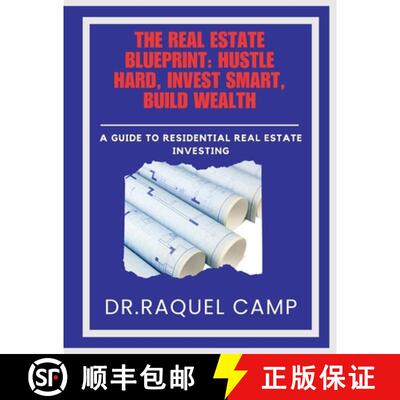 【3-4周达】The Real Estate Blueprint: Hustle Hard, Invest Smart, Build Wealth [9798295613661]