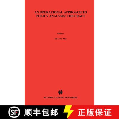 【3-4周达】An Operational Approach to Policy Analysis: The Craft : Prescriptions for Better Analysis [9781461368380]