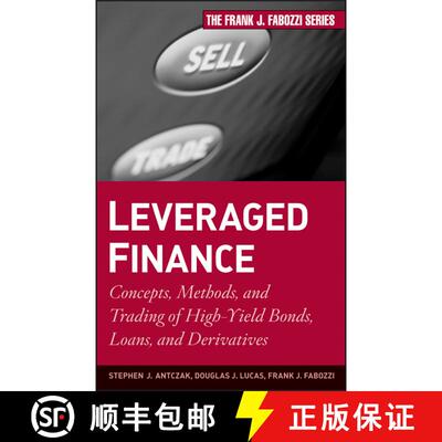 【3-4周达】Leveraged Finance:  Concepts, Methods, And Trading Of High-Yield Bonds, Loans, And Derivat... [9780470503706]