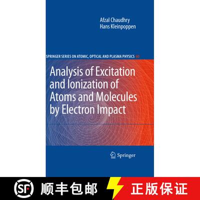 【3-4周达】Analysis of Excitation and Ionization of Atoms and Molecules by Electron Impact [9781461427131]