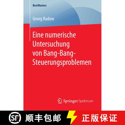 【3-4周达】Eine numerische Untersuchung von Bang-Bang-Steuerungsproblemen (1. Aufl. 2017) (1. Aufl. 2... [9783658181963]