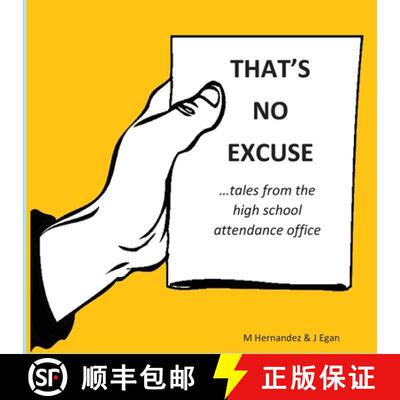 【3-4周达】That's No Excuse: Tales from the High School Attendance Office [9780578639345]