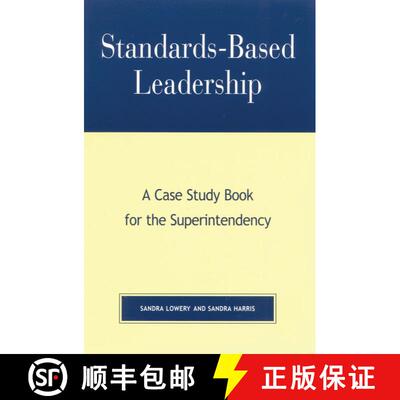 【3-4周达】Standards-Based Leadership : A Case Study Book for the Superintendency [9780810846081]