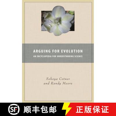 【3-4周达】精装 Arguing for Evolution: An Encyclopedia for Understanding Science [9780313359477]