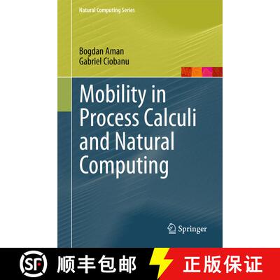 【3-4周达】Mobility in Process Calculi and Natural Computing [9783642248665]