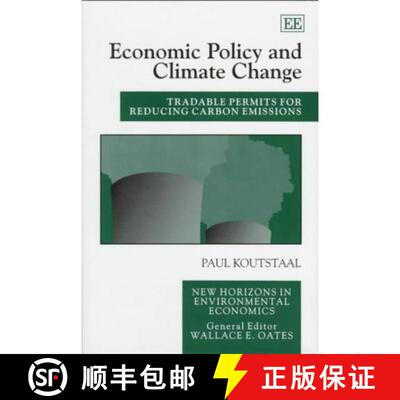 【3-4周达】精装 Economic Policy and Climate Change: Tradable Permits for Reducing Carbon Emissions: T... [9781858986340]