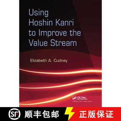 【3-4周达】精装 Using Hoshin Kanri to Improve the Value Stream [9781138423251]