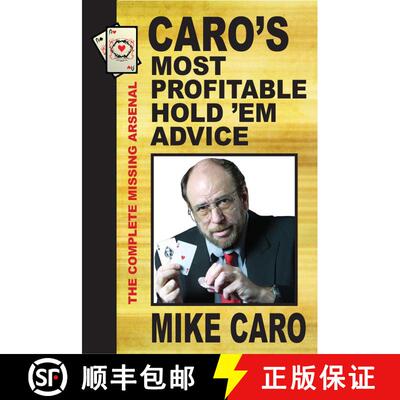 【3-4周达】Caro's Most Profitable Hold'em Advice [9781580423861]