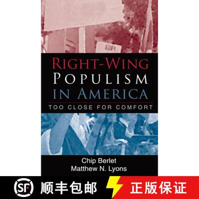 【3-4周达】Right-Wing Populism in America: Too Close for Comfort [9781572305625]