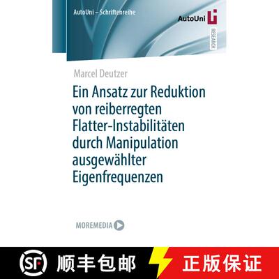 【3-4周达】Ein Ansatz zur Reduktion von reiberregten Flatter-Instabilitäten durch Manipulation ausge... [9783658467630]