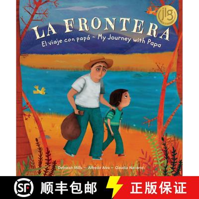 【3-4周达】La Frontera: El viaje con papa / My Journey with Papa [9781782853923]