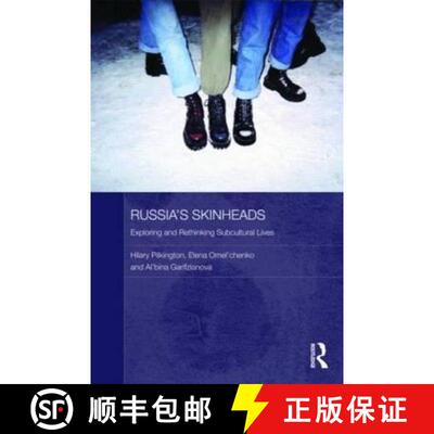 【3-4周达】精装 Russia's Skinheads : Exploring and Rethinking Subcultural Lives [9780415575966]