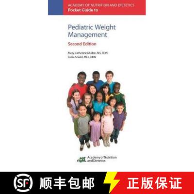 【3-4周达】精装 Academy of Nutrition and Dietetics Pocket Guide to Pediatric Weight Management [9780880919968]