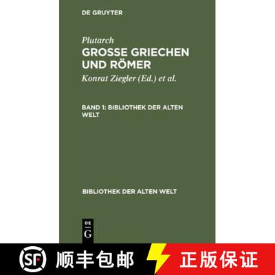 【3-4周达】精装 Grosse Griechen und Römer Bibliothek der Alten Welt [9783112414279]