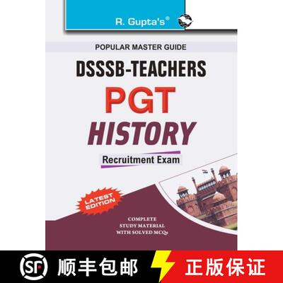 【3-4周达】DSSSB: Teachers PGT History Recruitment Exam Guide [9789350120064]