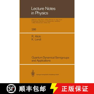 【3-4周达】Quantum Dynamical Semigroups and Applications [9783662136218]