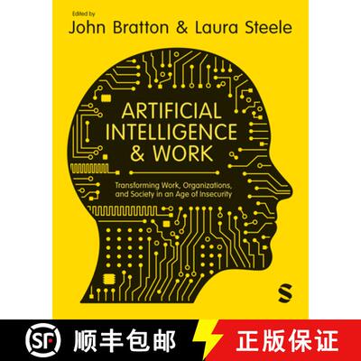 【3-4周达】Artificial Intelligence and Work: Transforming Work, Organizations, and Society in an Age ... [9781529667257]