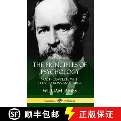 预订 The Principles of Psychology: Vol. 1 - Complete with Illustrations and Tables (Hardcover) [9781387949908]