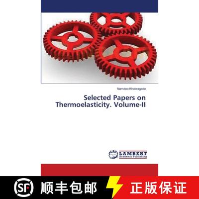 预订 Selected Papers on Thermoelasticity. Volume-II [9783659621376]