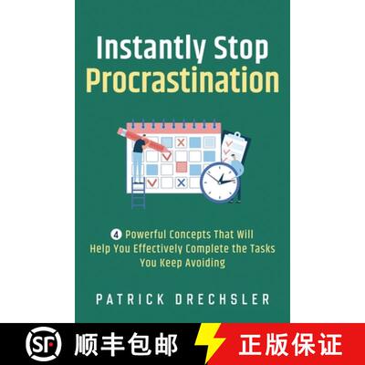 【3-4周达】Instantly Stop Procrastination: 4 Powerful Concepts That Will Help You Effectively Complet... [9781958166031]