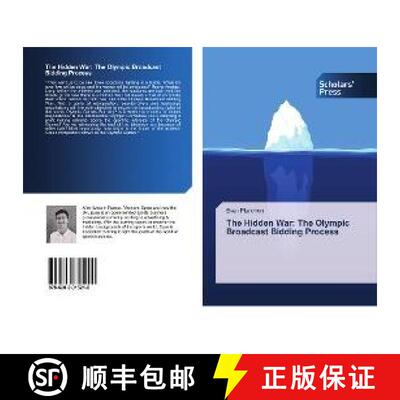 预订 The Hidden War: The Olympic Broadcast Bidding Process [9786202315210]