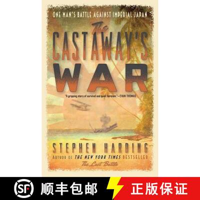 【3-4周达】精装 The Castaway's War: One Man's Battle Against Imperial Japan [9780306823404]