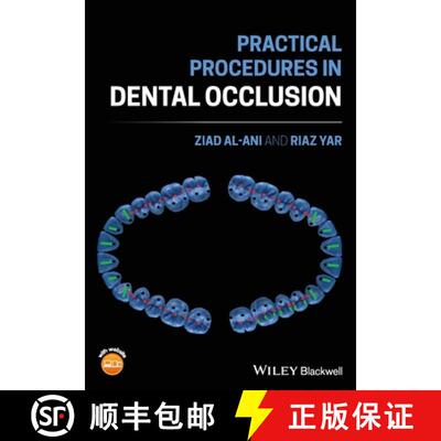 【3-4周达】Practical Procedures In Dental Occlusion [Wiley牙科医学] [9781119678519]