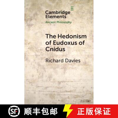 预订 The Hedonism of Eudoxus of Cnidus [9781009321518]