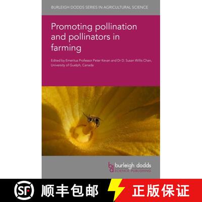【3-4周达】精装 Promoting Pollination and Pollinators in Farming [9781801460989]