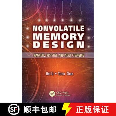 【3-4周达】Nonvolatile Memory Design: Magnetic, Resistive, and Phase Change [9781439807453]