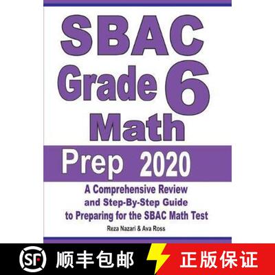 【3-4周达】SBAC Grade 6 Math Prep 2020: A Comprehensive Review and Step-By-Step Guide to Preparing fo... [9781646121885]