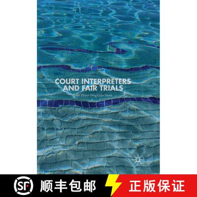 【3-4周达】Court Interpreters and Fair Trials [9783030092108]