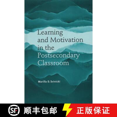 【3-4周达】精装 Learning And Motivation In The Postsecondary Classroom [Wiley教育学] [9781882982592]