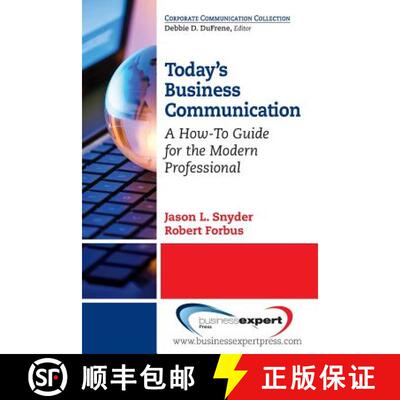 预订 Today`s Business Communication – A How–To Guide for the Modern Professional [9781606496725]
