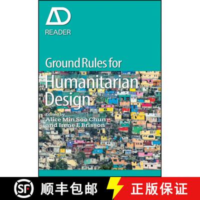【3-4周达】Ground Rules For Humanitarian Design, Ad Reader [Wiley建筑] [9781118361597]
